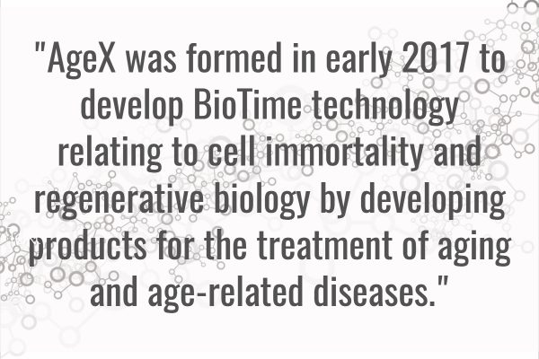 AgeX Therapeutics Obtains $10 Million in Capital, Commences Operations