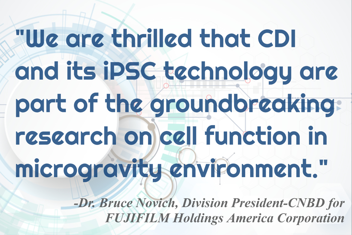 Cellular Dynamics International Sends iPSCs to International Space ...