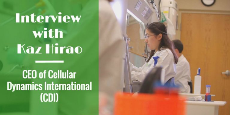 Interview with Kaz Hirao, CEO of Cellular Dynamics (CDI)