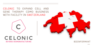 Celonic Expands Cell & Gene Therapy CDMO Business with Facility in ...