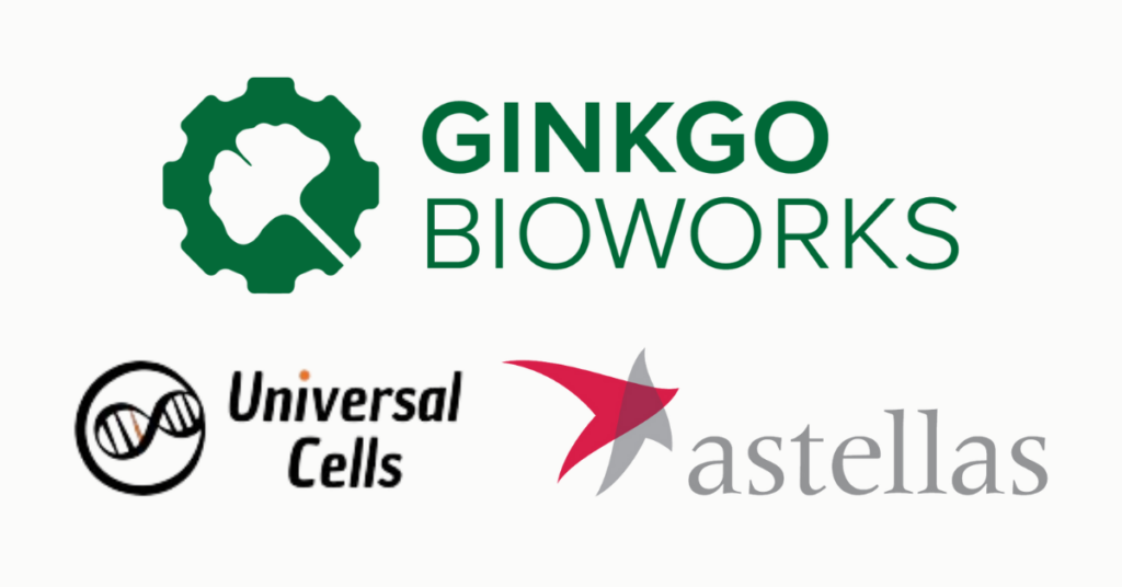 Ginkgo Bioworks Partners with Universal Cells, an Astellas Company, to ...