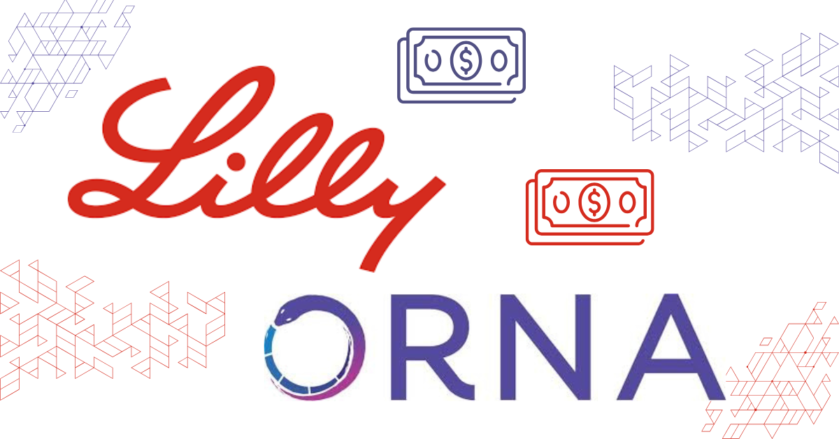 Eli Lilly Commits Up to $2.4B to Orna Therapeutics in Major Bet on In ...
